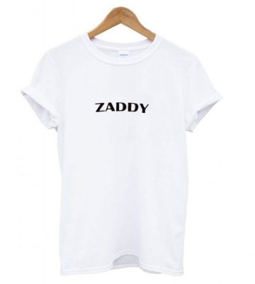 Zaddy T shirt - PADSHOPS