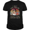 I Am A State Farm Girl What’s Your Superpower Vintage t shirt FR05 ...